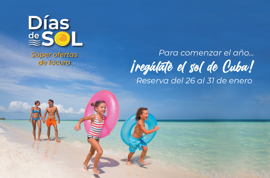 Muy pronto vuelven los Días de Sol - Ofertas para vacaciones en Cuba